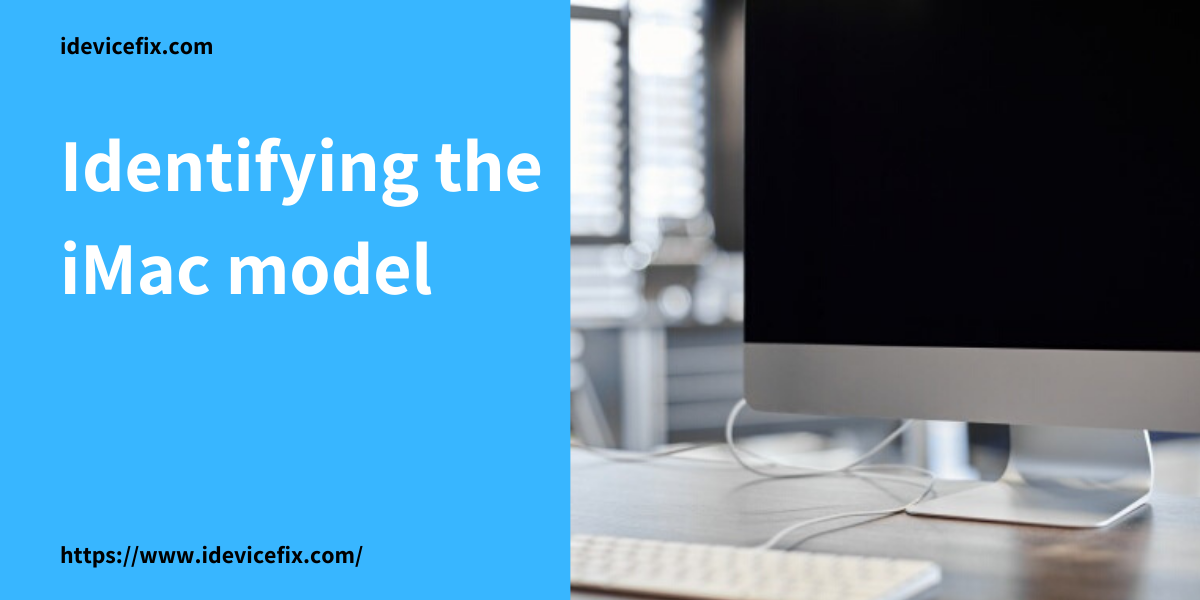 Identifying the iMac model - IT Directory Malaysia
